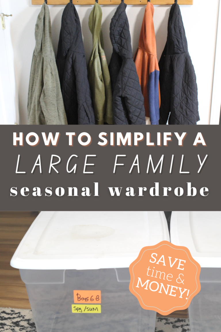 How to simplify a large family seasonal wardrobe rotation - A Legacy In ...